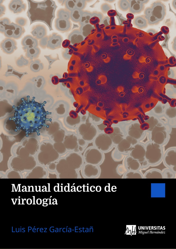 Manual didáctico de virología. 2ª Edición revisada en octubre de 2022 ...